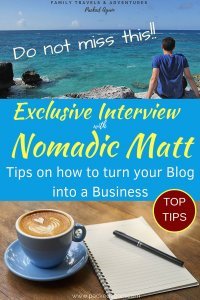 Interview with Nomadic Matt : Transform your Blog into a Business ...