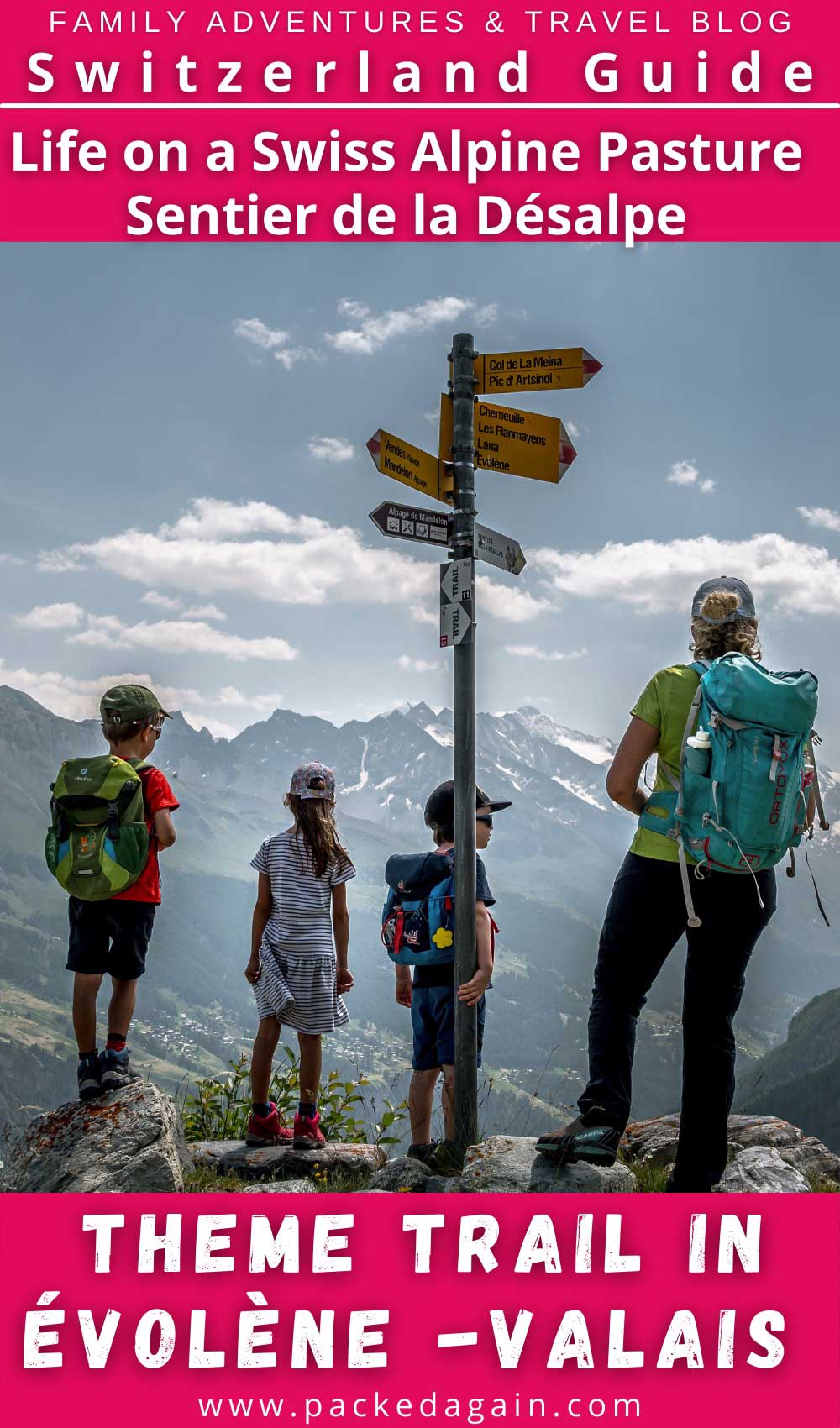 Theme Trail Evolène – Life on a Swiss Alpine Pasture in Valais | Packed ...