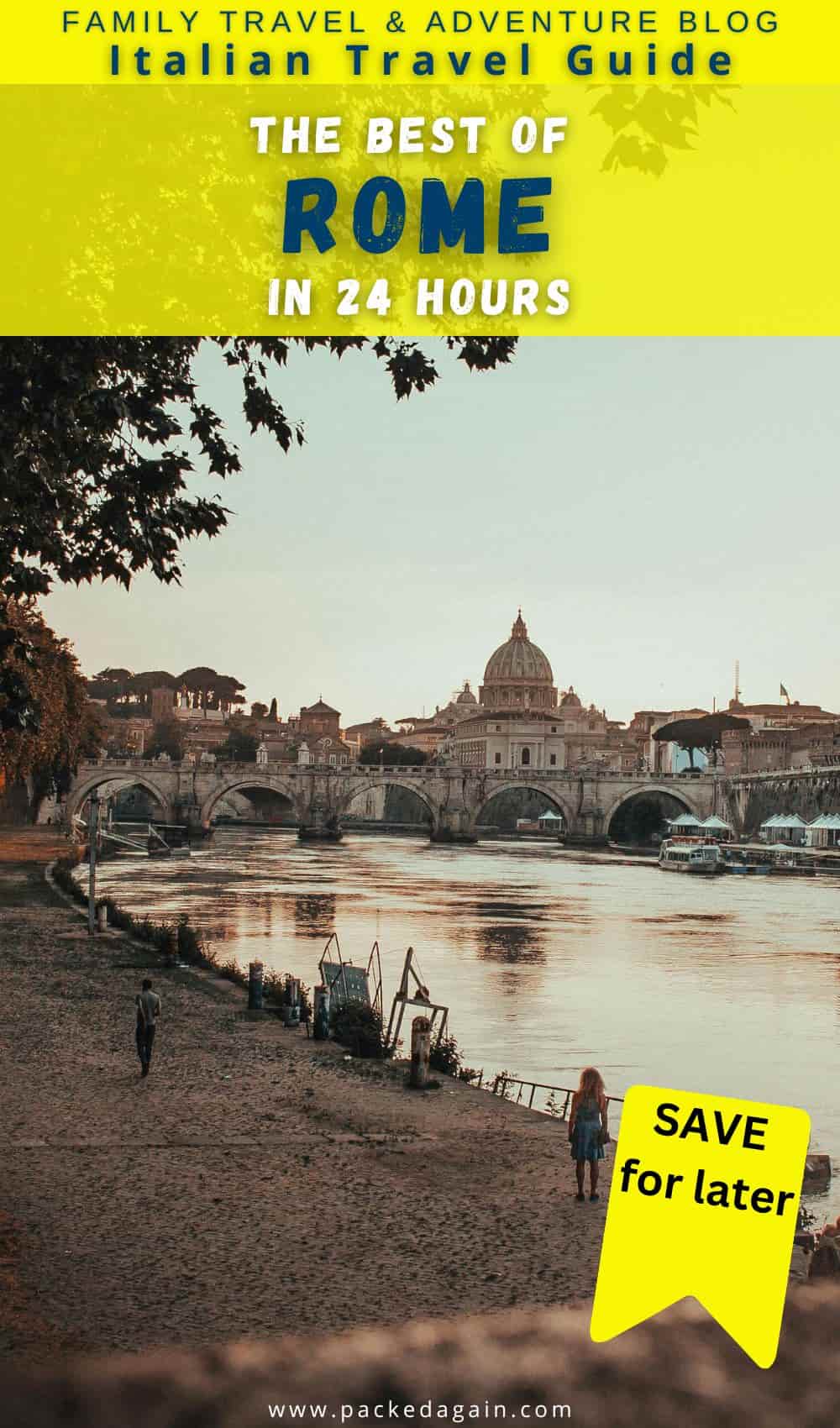 One Day In Rome - Guide- Itinerary | Packed Again